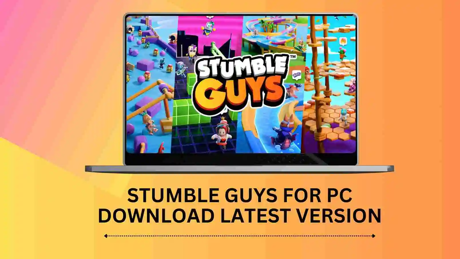 Download Stumble Guys PC Version | With or Without Emulators