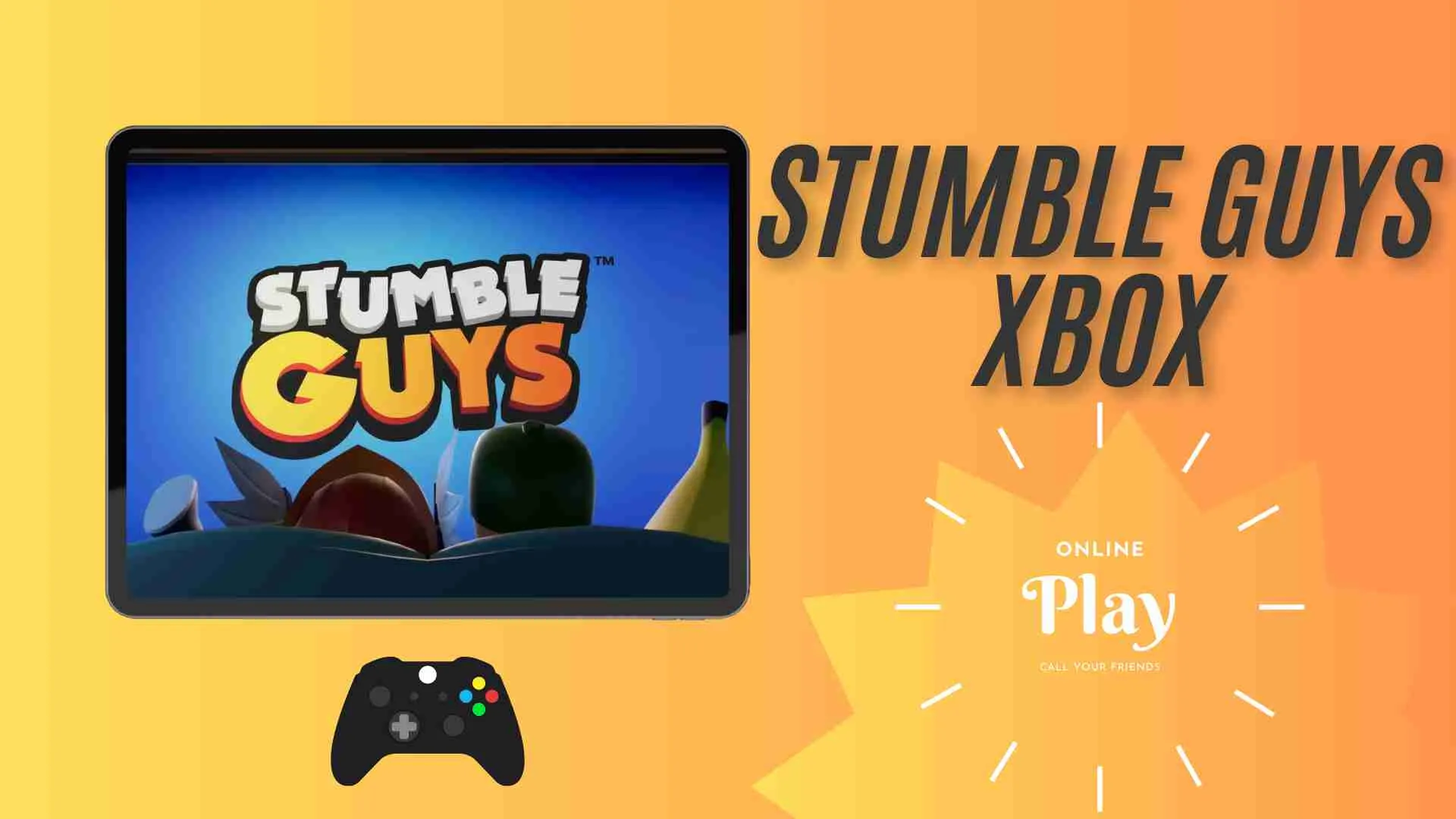 Download Stumble Guys Xbox version | Play High Resolution